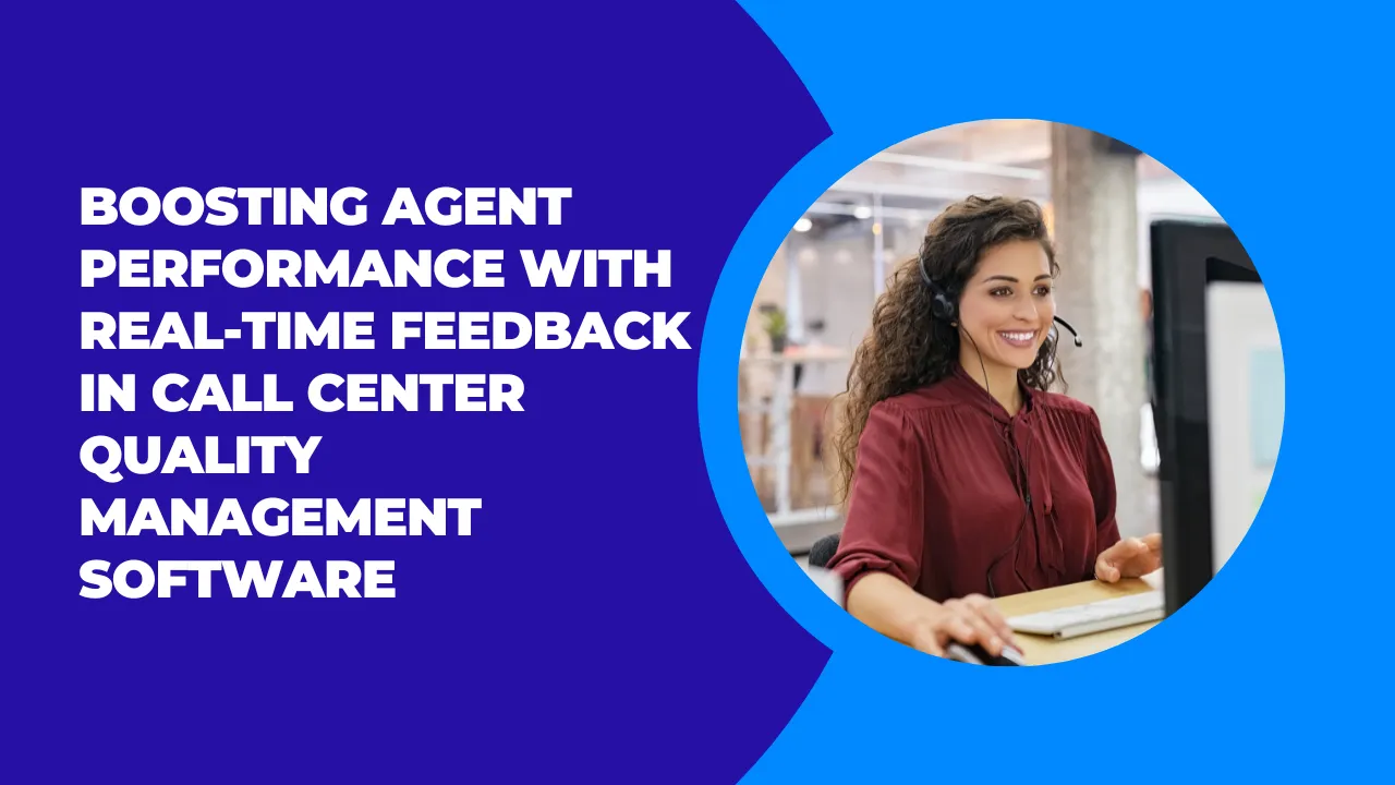 Call Center Quality Management Software